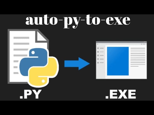 Using Auto-Py-To-Exe To Convert .Py To .Exe - Genspark