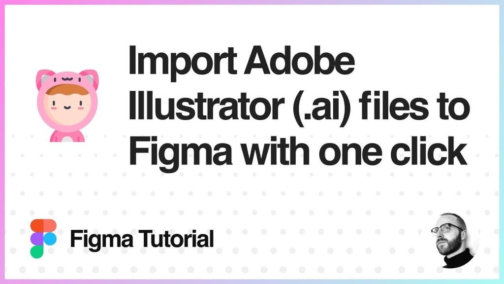 FigmaでIllustratorファイルをインポートする方法 - Genspark